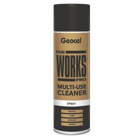 Geocel The Works Pro Spray Multi Use Adhesive Sealant Remover Cleaner 500ml Sealants And Tools