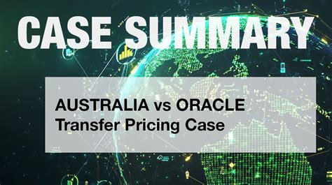 Australia Vs Oracle Transfer Pricing Case Prof Dr Daniel N Erasmus