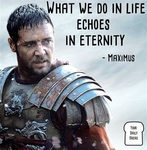 What We Do In Life Echoes In Eternity Gladiator