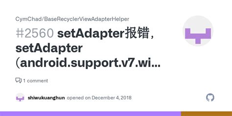 Setadapter报错，setadapter Androidsupportv7widgetrecyclerviewadapter In Recyclerview Cannot