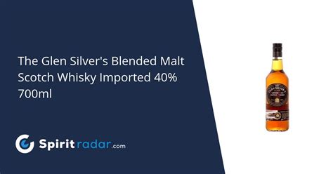 The Glen Silver's Blended Malt Scotch Whisky Imported 40% 700ml ...