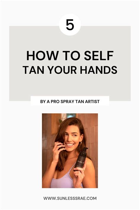 How To Self Tan Your Hands Artofit
