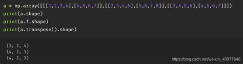 ndarray的转置numpy transpose 与A T命令对比详解 使用数组属性ndarray a可以得到转置后的数组 CSDN博客