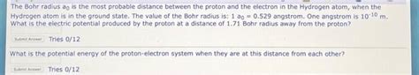 Solved The Bohr Radius Ag Is The Most Probable Distance