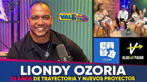 Liondy Ozoria 25 Años De Trayectoria Y Nuevos Proyectos Vale Por