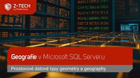 Spatial data types Práce s geografickými daty v Microsoft SQL Serveru a T SQL YouTube