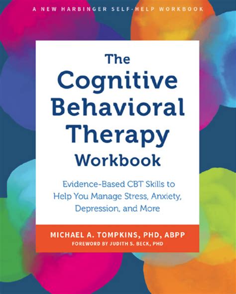 The Cognitive Behavioral Therapy Workbook Cognitive Therapy In The