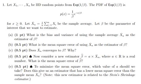 Let X Xn Be Iid Random Points From Exp The Chegg