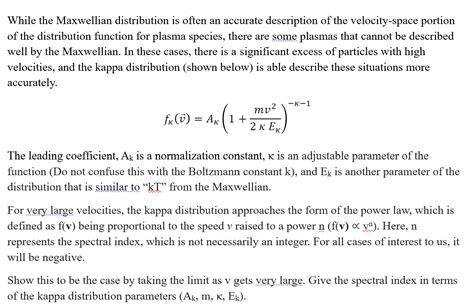 Solved While The Maxwellian Distribution Is Often An