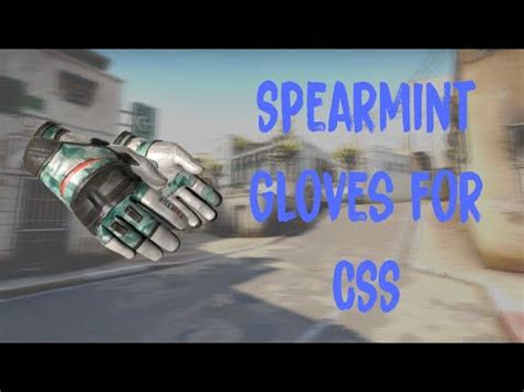 CS GO MOD FOR CSS V91 Moto Gloves Spearmint Testing YouTube