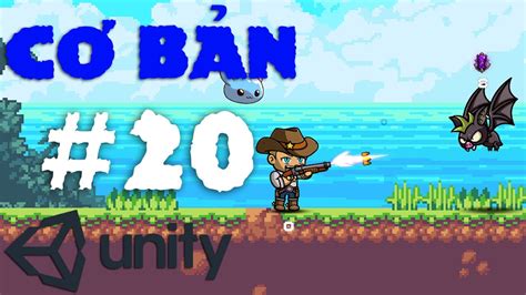 Code Refactoring Cơ Bản Unity E20 Youtube