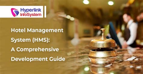 Hotel Management System Hms Hyperlink Infosystem