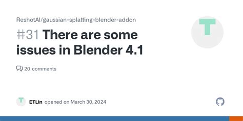 There Are Some Issues In Blender 4 1 Issue 31 ReshotAI Gaussian