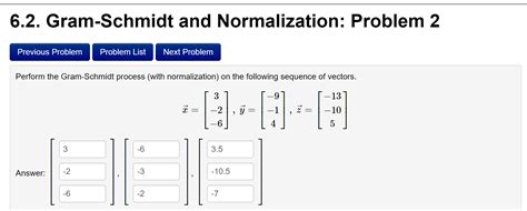 solved 6 2 gram schmidt and normalization problem 2