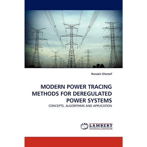 Modern Power Tracing Methods For Deregulated Power Systems No Shoptime