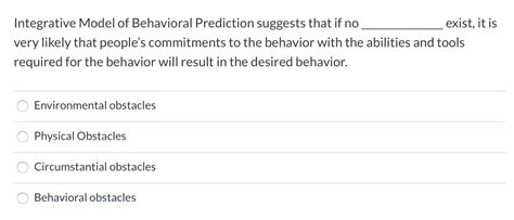 solved integrative model of behavioral prediction suggests