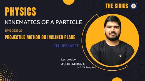 Episode Projectile Motion On Inclined Plane YouTube
