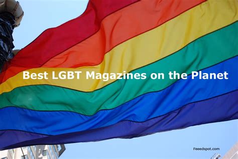 Top 45 Lgbt Magazines And Publications To Follow In 2024