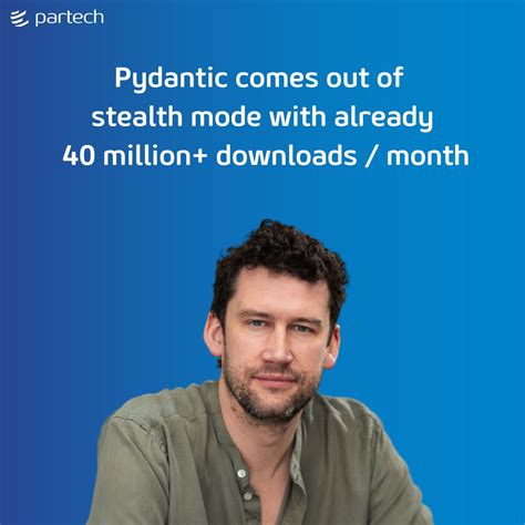 Samuel Colvin On Linkedin Thanks So Much For The Support Partech Im