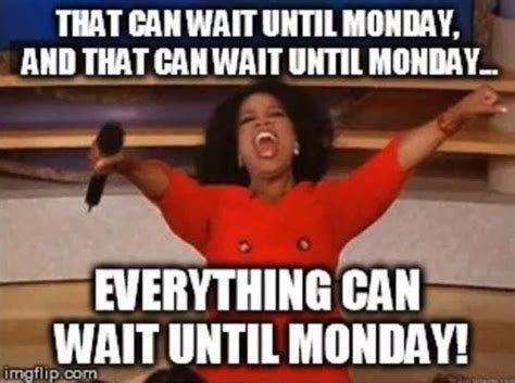 Leaving Work On Friday Meme
