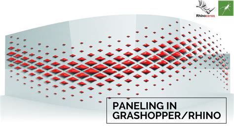 Easy Grasshopper Tutorial For Beginners Paneling In Rhino Youtube