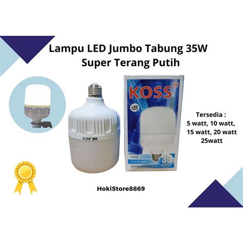 Jual Lampu Led Jumbo Tabung W Kapsul Super Terang Putih Shopee Indonesia