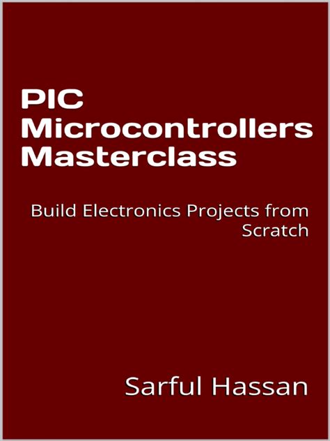 Pic Microcontrollers Masterclass Pdf Microcontroller Integrated Development Environment