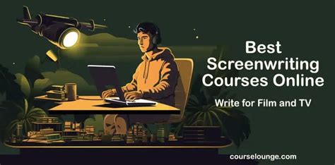 15 Best Screenwriting Courses For Film Tv Courselounge