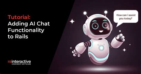 Adding An Ai Chat To Your Ruby On Rails Application By Reinteractive Apr 2025 Medium