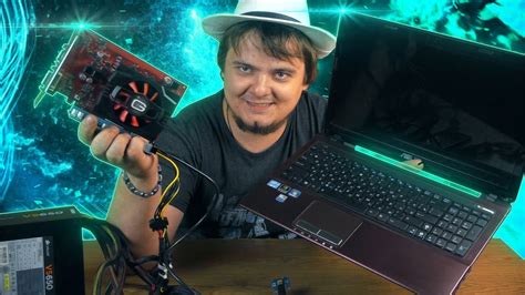 Внешняя видеокарта в ноутбук Всё ли просто Egpu дешево Youtube