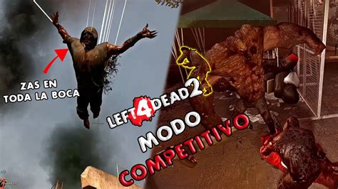 Un Equipo Pro Termina Enojándose Versus Competitivo L4D2 Zone Mod