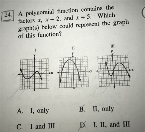 solved 24 a polynomial function contains the factors x
