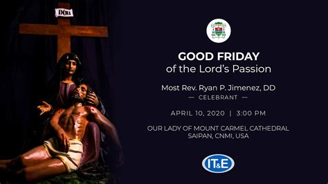 Good Friday Of The Lords Passion Mass Roman Catholic Diocese Of