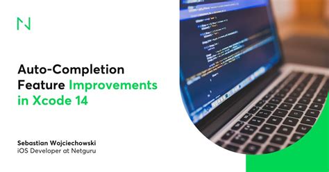 Auto Completion Feature Improvements In Xcode 14