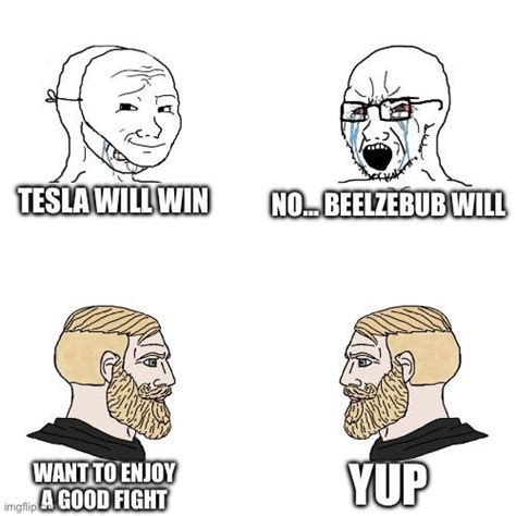 Tesla Vs Beelzebub Fans And The Rest Rshuumatsunovalkyrie