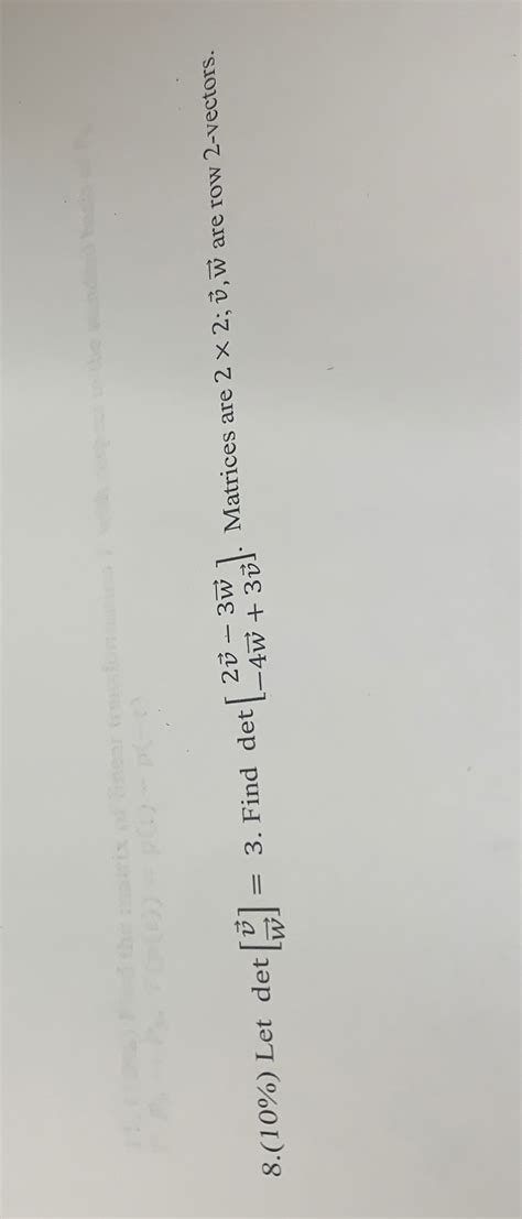 Solved 10 Let Det Vec V Vec W 3 Find Chegg Com