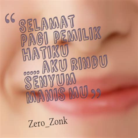 46 Inspirasi Ucapan Selamat Pagi Romantis Banget Kata Kata Bijak
