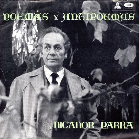 Soundpoetry Nicanor Parra Poemas Y Antipoemas 1965