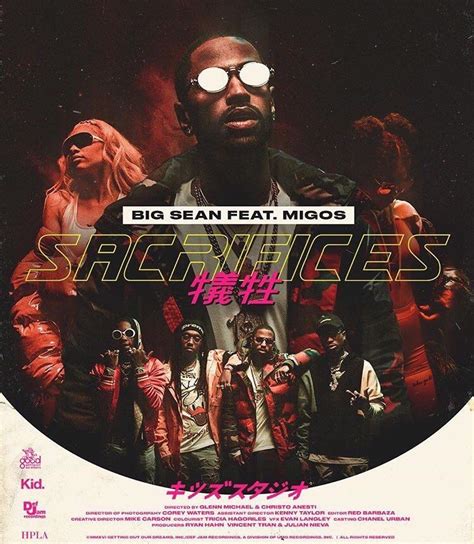 Big Sean Ft Migos Sacrifices