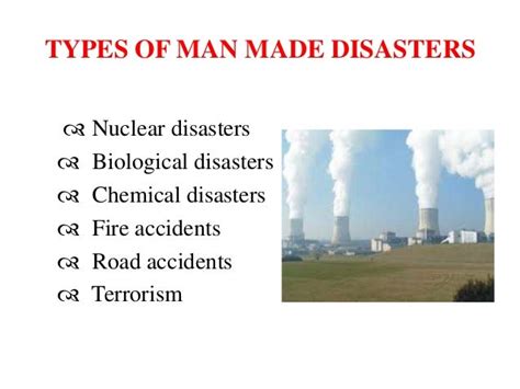 Man Made Disasters