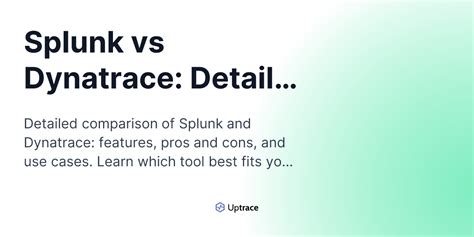 Splunk Vs Dynatrace Detailed Comparison 2025 Uptrace
