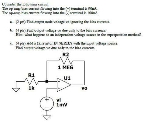 Solved Consider The Following Circuit The Op Bias Chegg Com