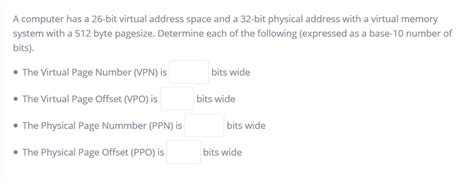Solved A Computer Has A 26 Bit Virtual Address Space And A
