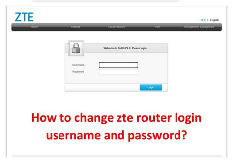 How To Change Zte Router Login Username And Password