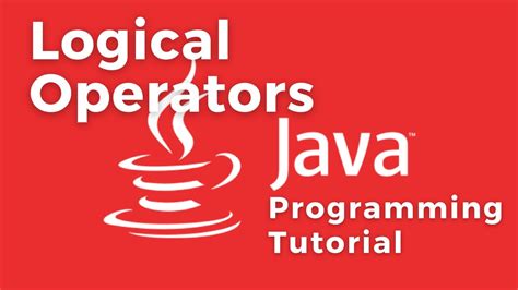 Logical Operators And Andand Or Not Boolean Expressions Java Programming Tutorial Youtube