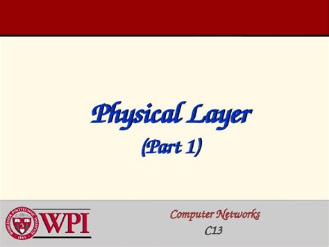 Pptx Physical Layer Part 1 Computer Networks C13 Physical Layer