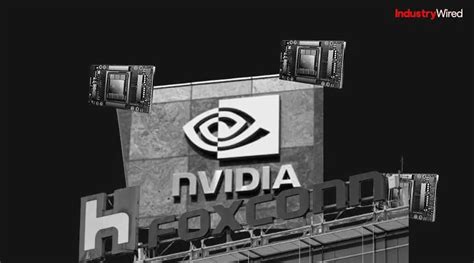 foxconn unveils world s largest nvidia superchip factory amid soaring
