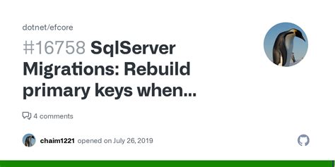 SqlServer Migrations Rebuild Primary Keys When Column Type Changed