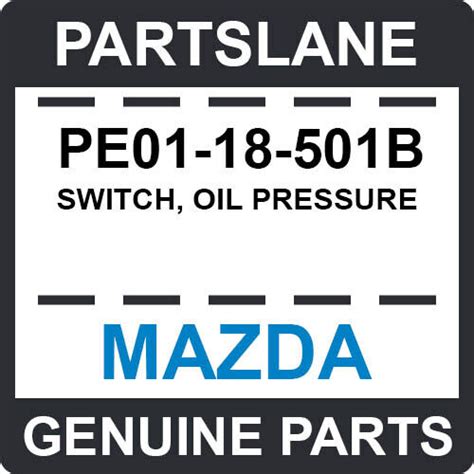 Mazda PE01-18-501B OEM Genuine Oil Pressure Switch | PE0118501B ...