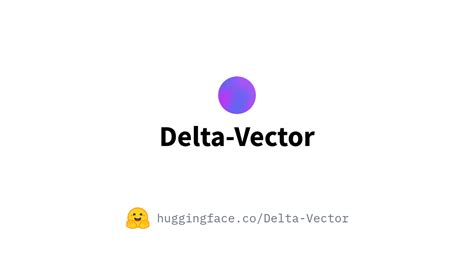 Delta Vector Dv